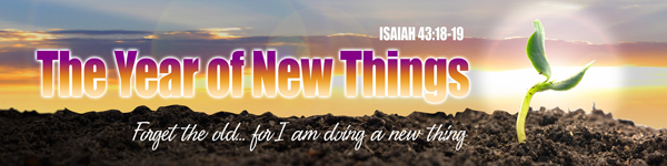 The Year of New Things (version 2) - Banner - Exodus Christian Web ...